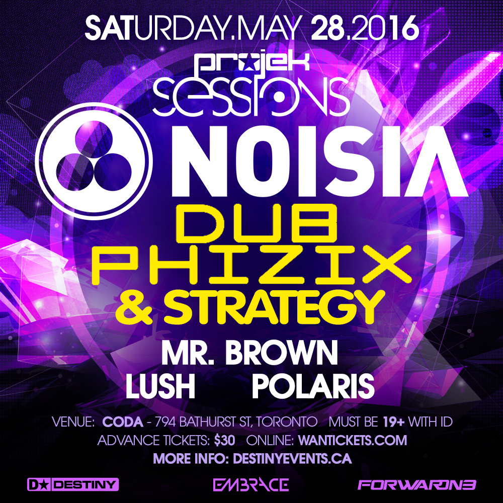 projek: SESSIONS feat. NOISIA & DUB PHIZIX - Destiny Events